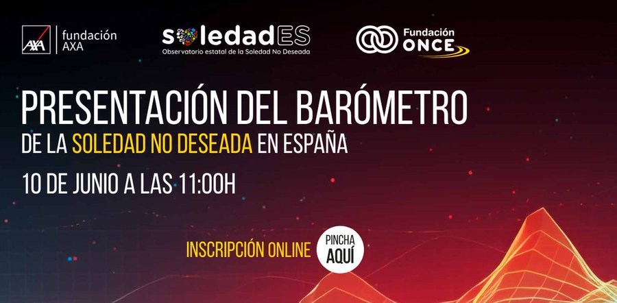 Presentación del nuevo ‘Barómetro sobre la soledad no deseada en España 2024’ | Fundación ONCE ...